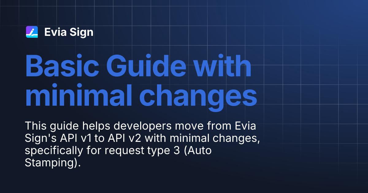 Basic Guide with minimal changes | Evia Sign